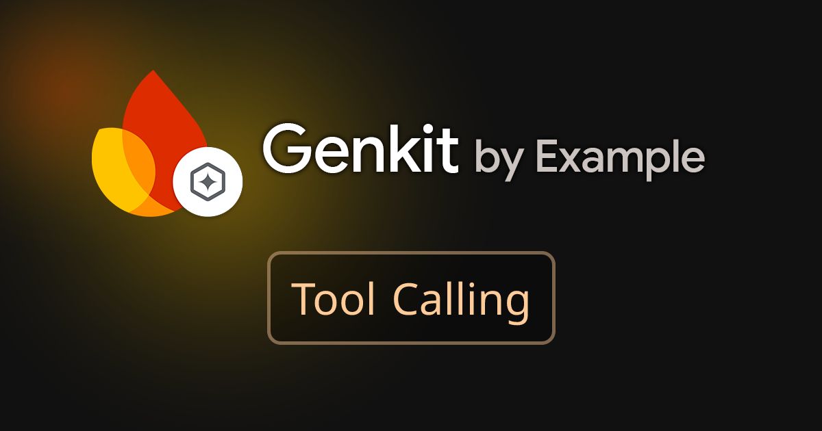 Tool Calling | Genkit by Example